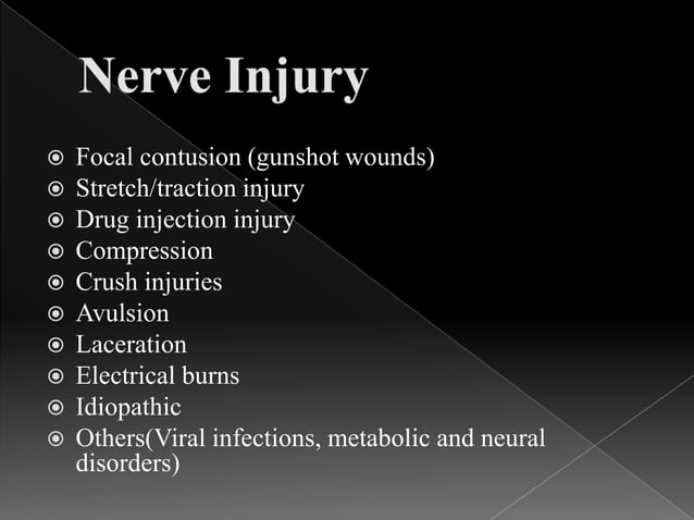 Nerve injury and repair | PPTX | First Aid | Injuries