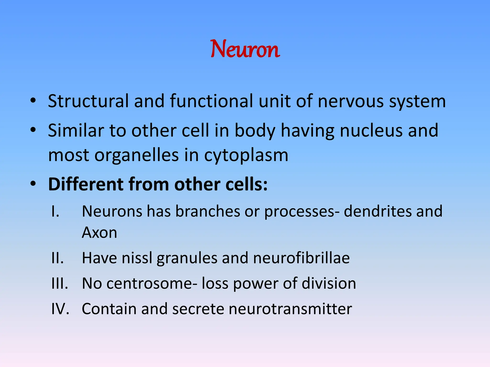 NERVE_MUSCLE_PHYSIOLOGY-Specialized function of neurons – integration & transmission of nerve ...