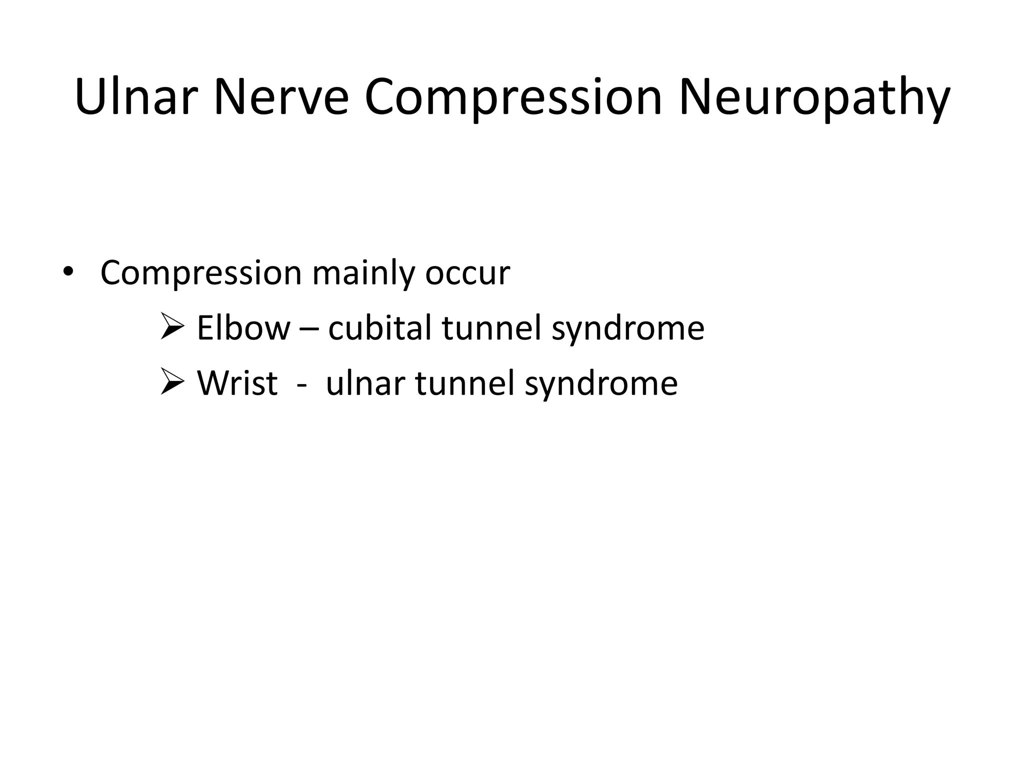 Ulnar Nerve Injury.pptx