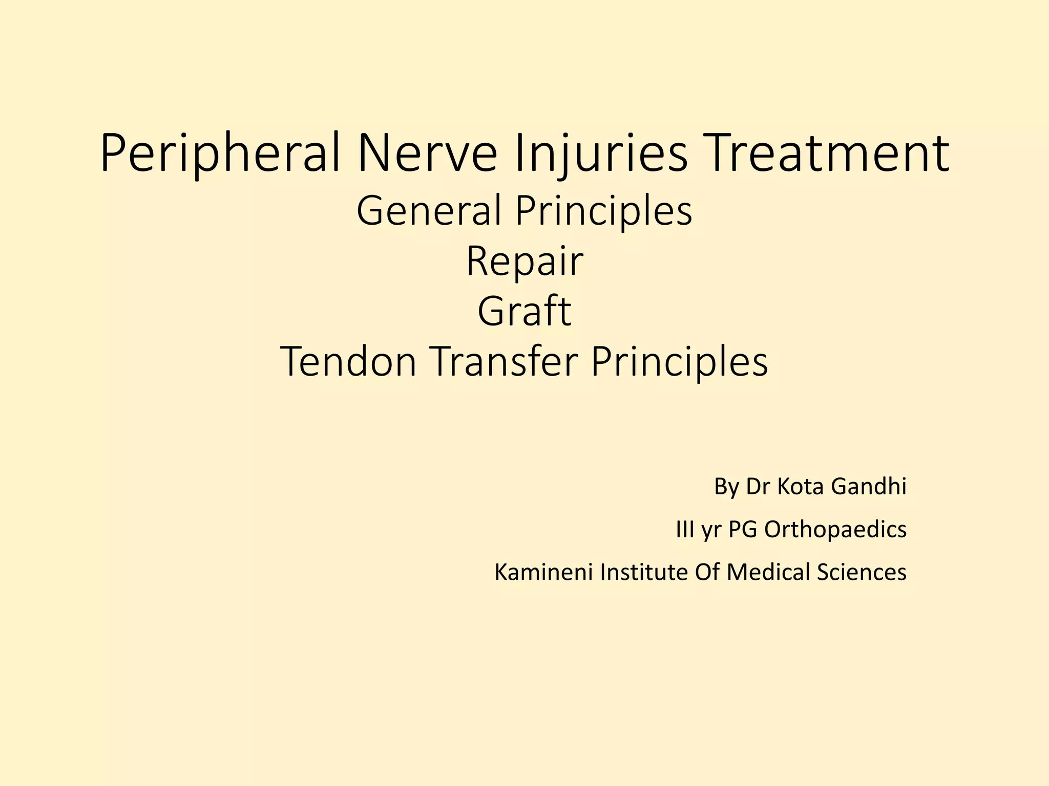 Nerve repair.pptx