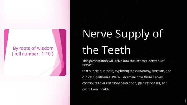 Nerve supply of teeth dental histology dental anatomy.pptx
