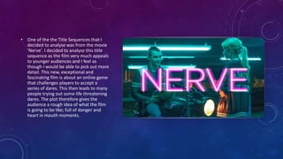 Nerve title opening | PPTX | Genres
