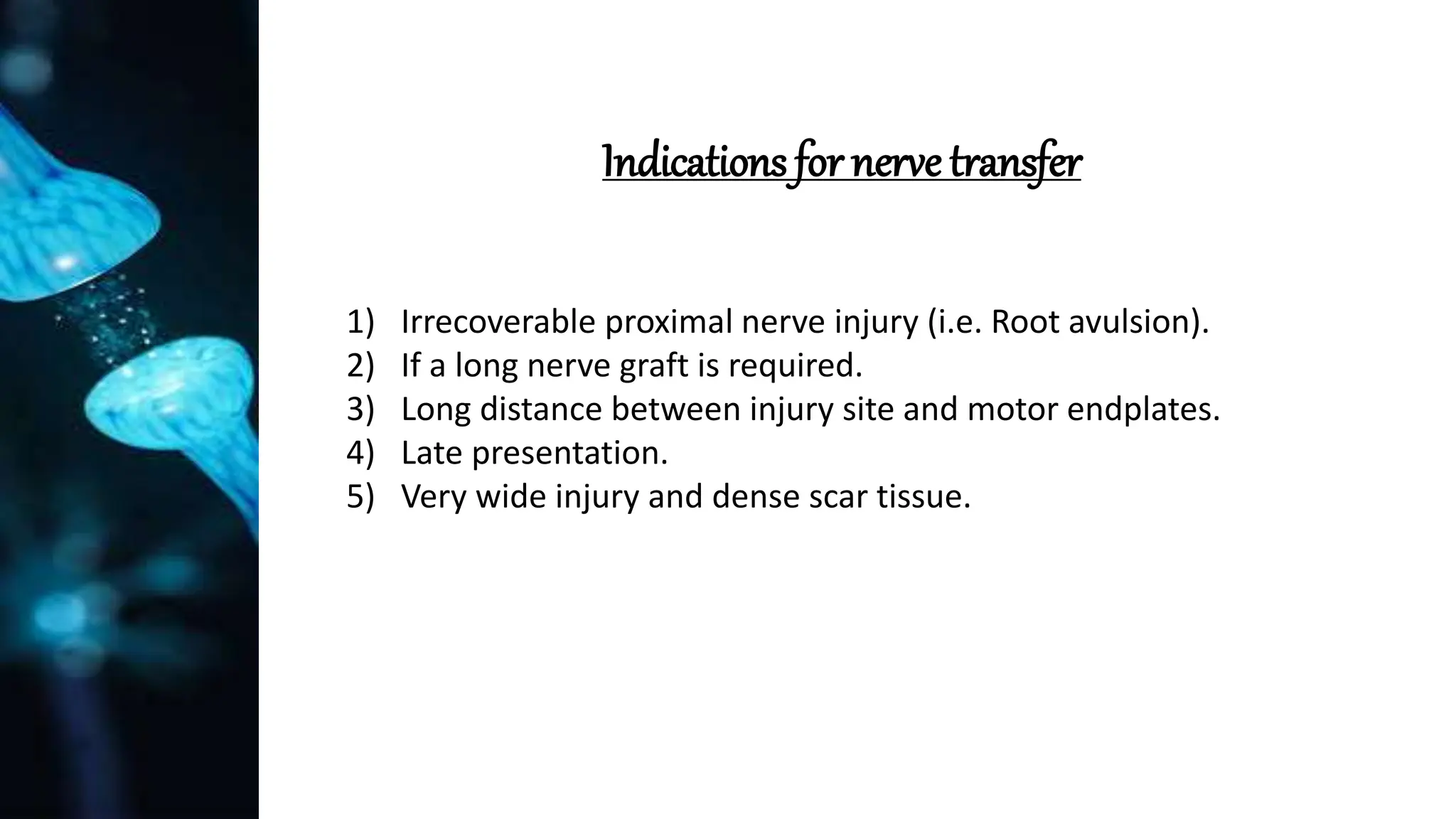 NERVE TRANSFER (Basic idea and types of nerve transfer) | PPTX
