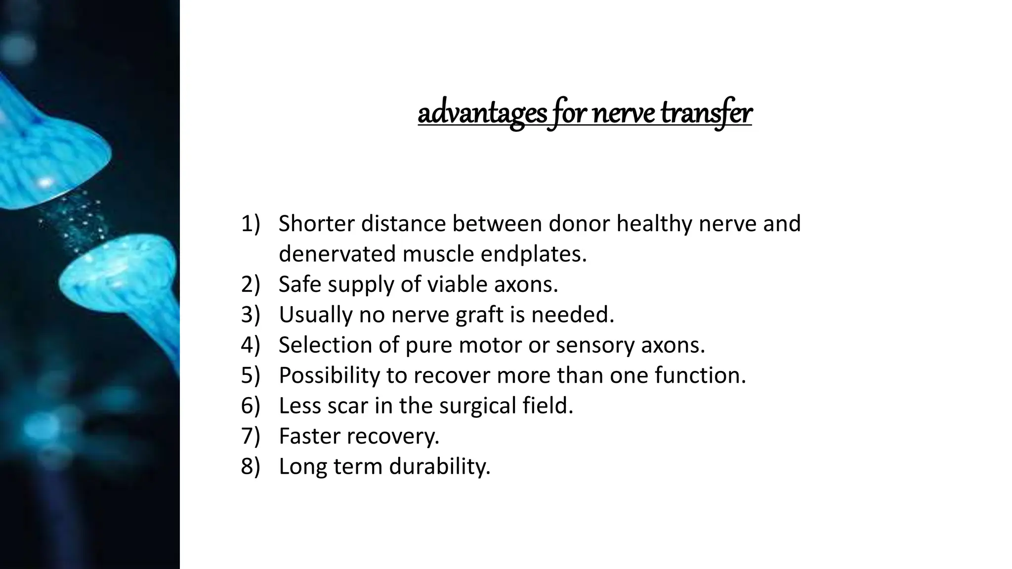 NERVE TRANSFER (Basic idea and types of nerve transfer) | PPTX