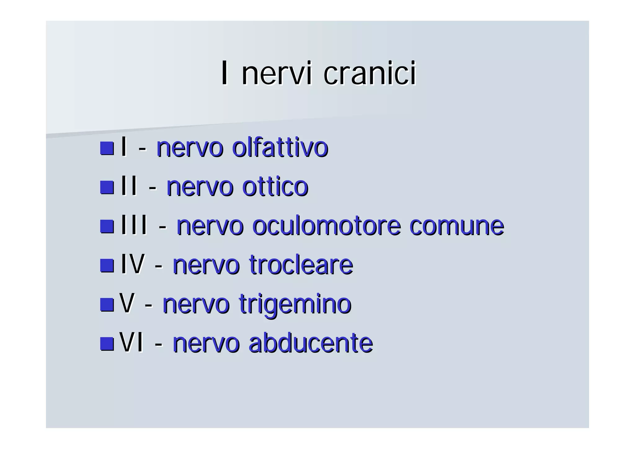 Nervi cranici | PDF
