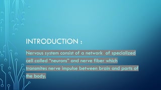 detailed study of Nervous system-1.pptx