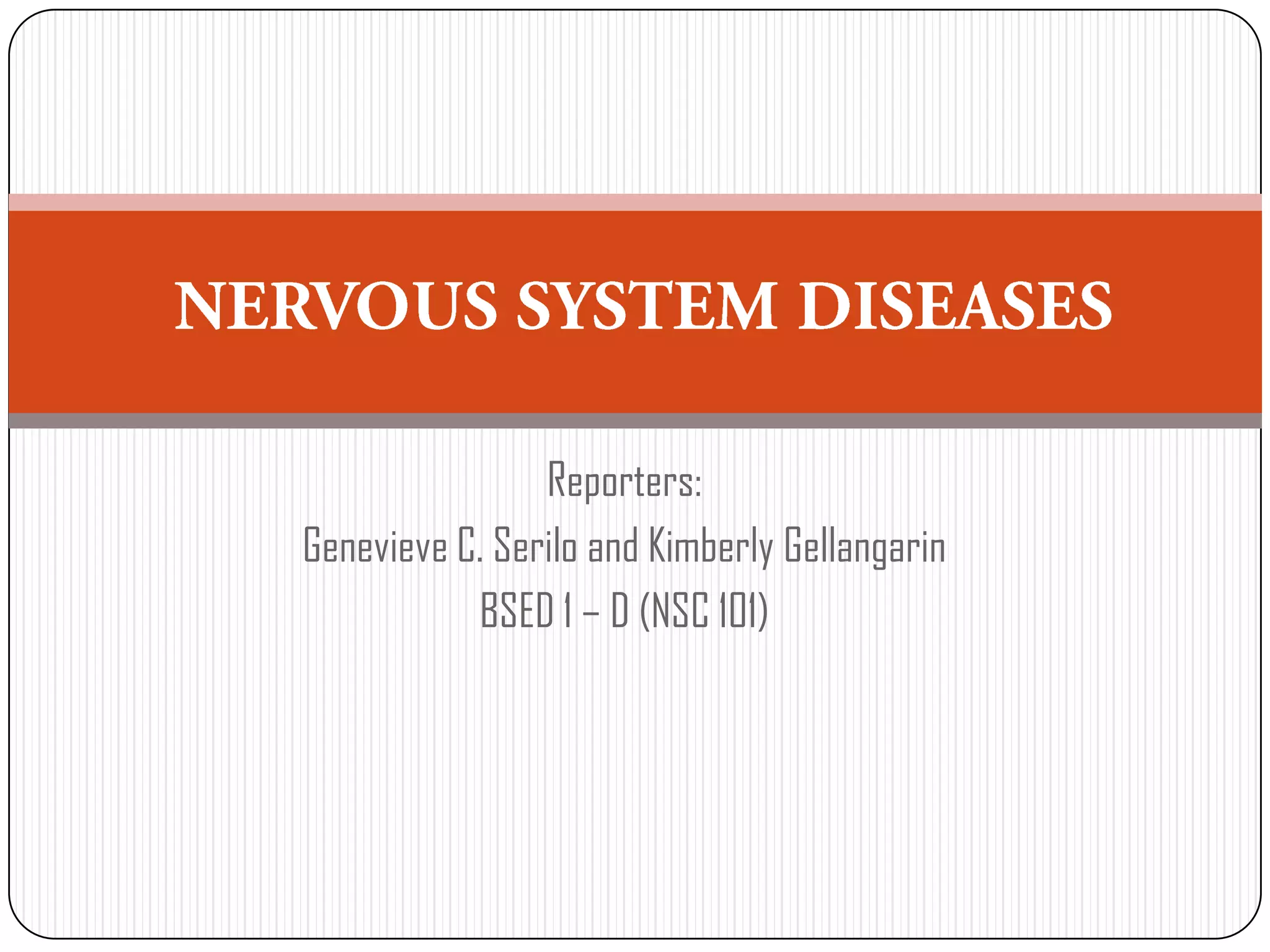 Nervous system diseases | PPTX | Brain and Nervous System Disorders ...