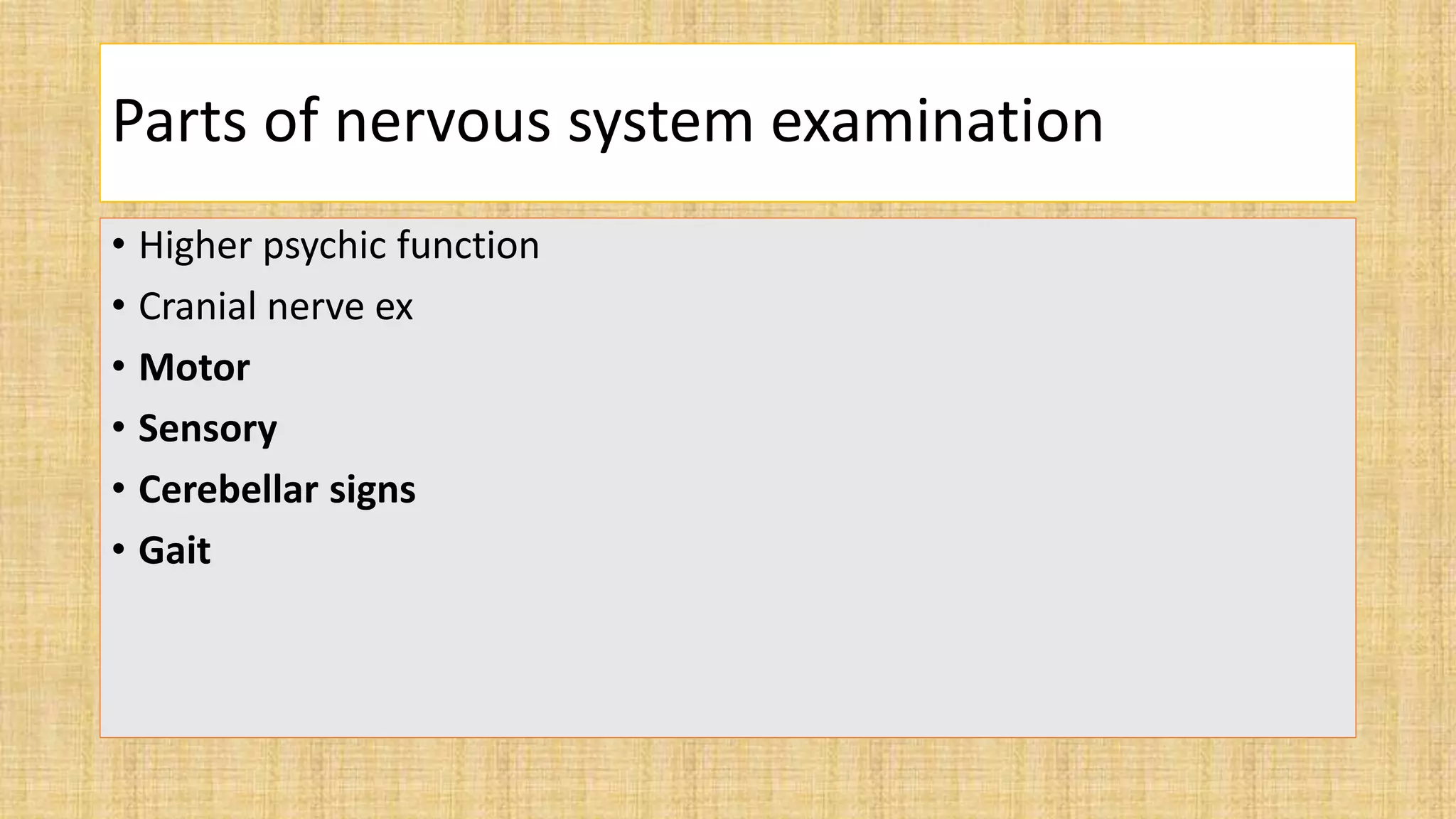 Nervous system examination | PPT