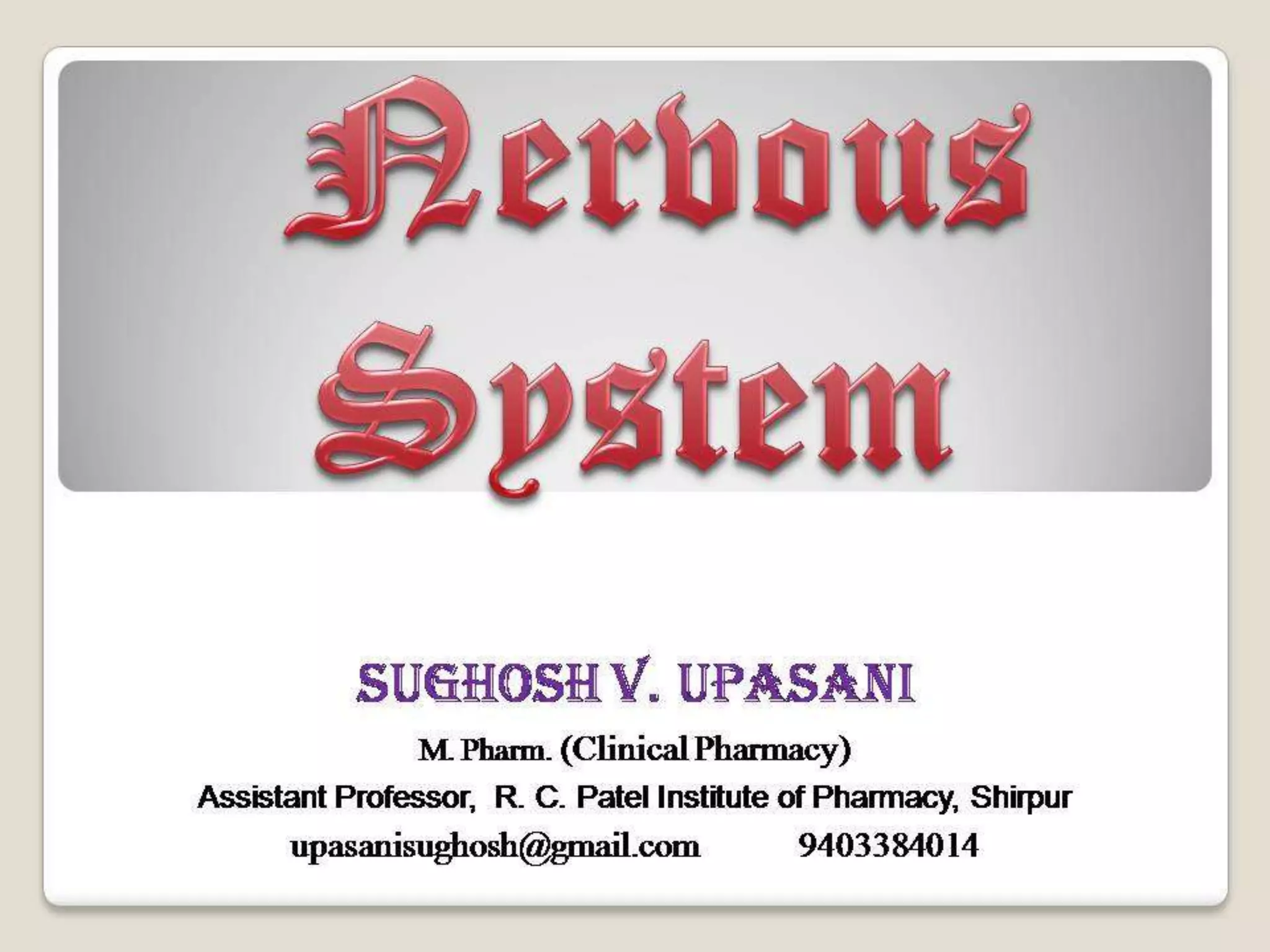 Nervous system hap sughosh | PPTX