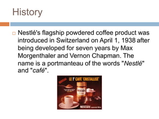 Nescafe | PPTX | Food & Drink