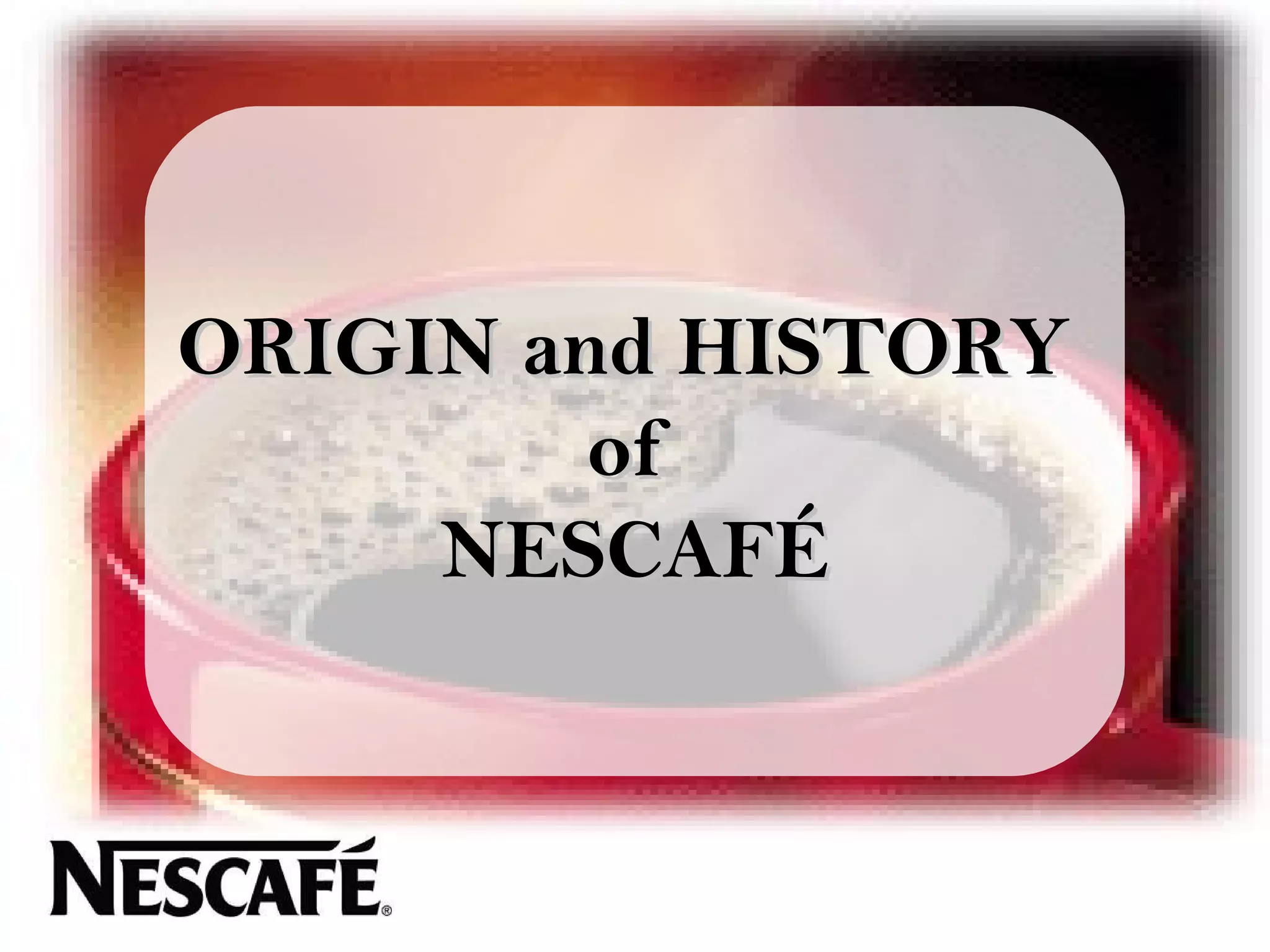Nescafe | PPT