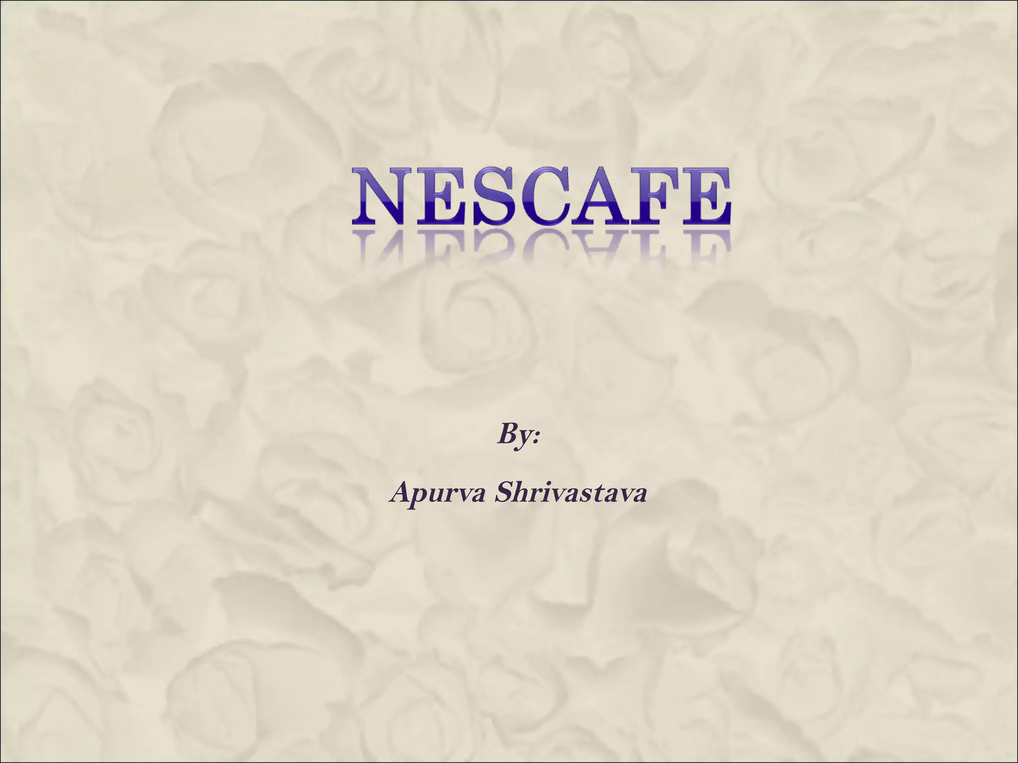 Nescafe | PPT