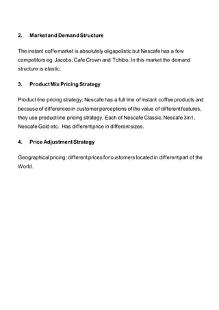 Nescafe 4 Ps of marketing mix and consumer research | DOCX