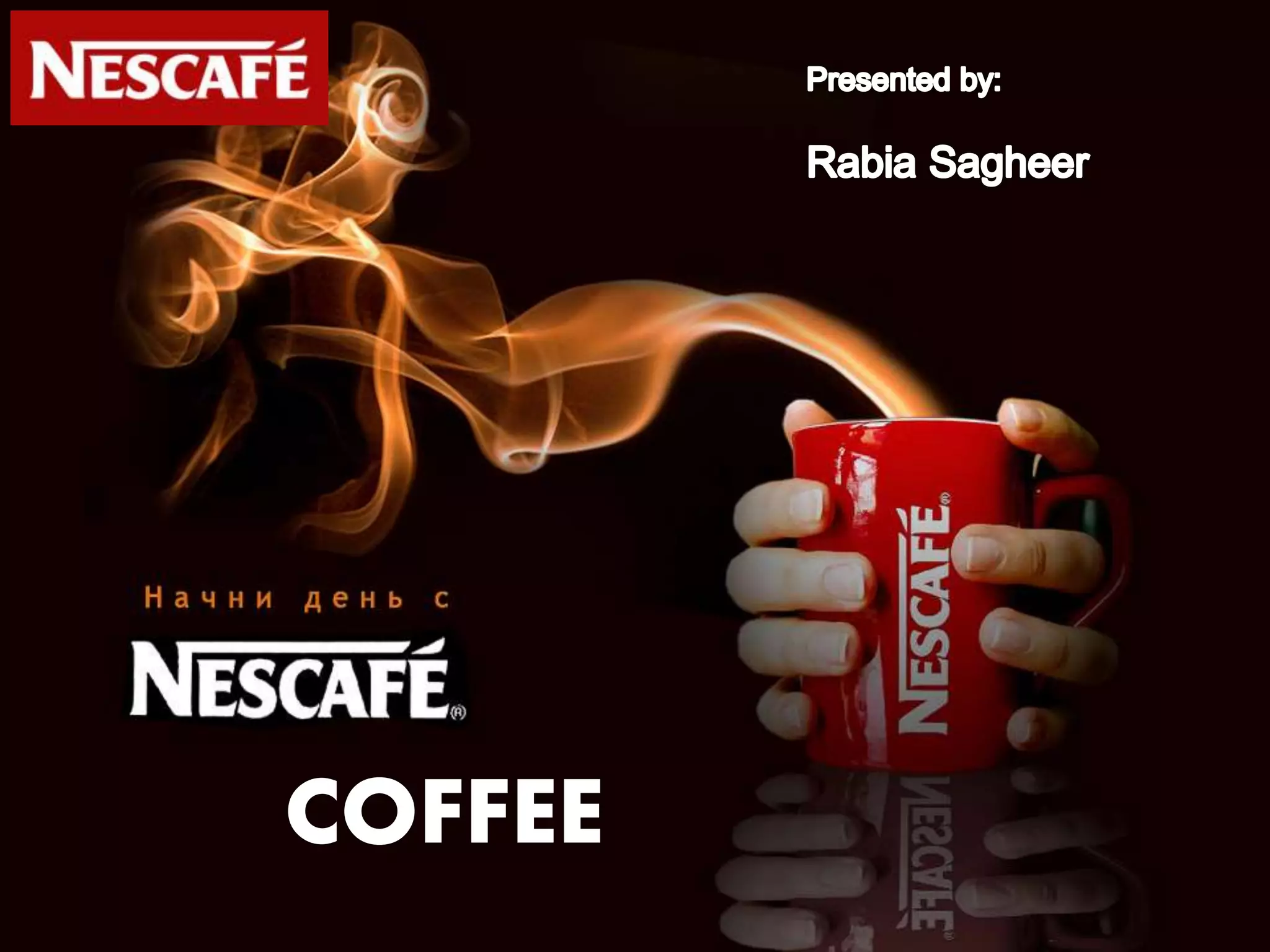 Nescafe (A coffee Brand) | PPTX