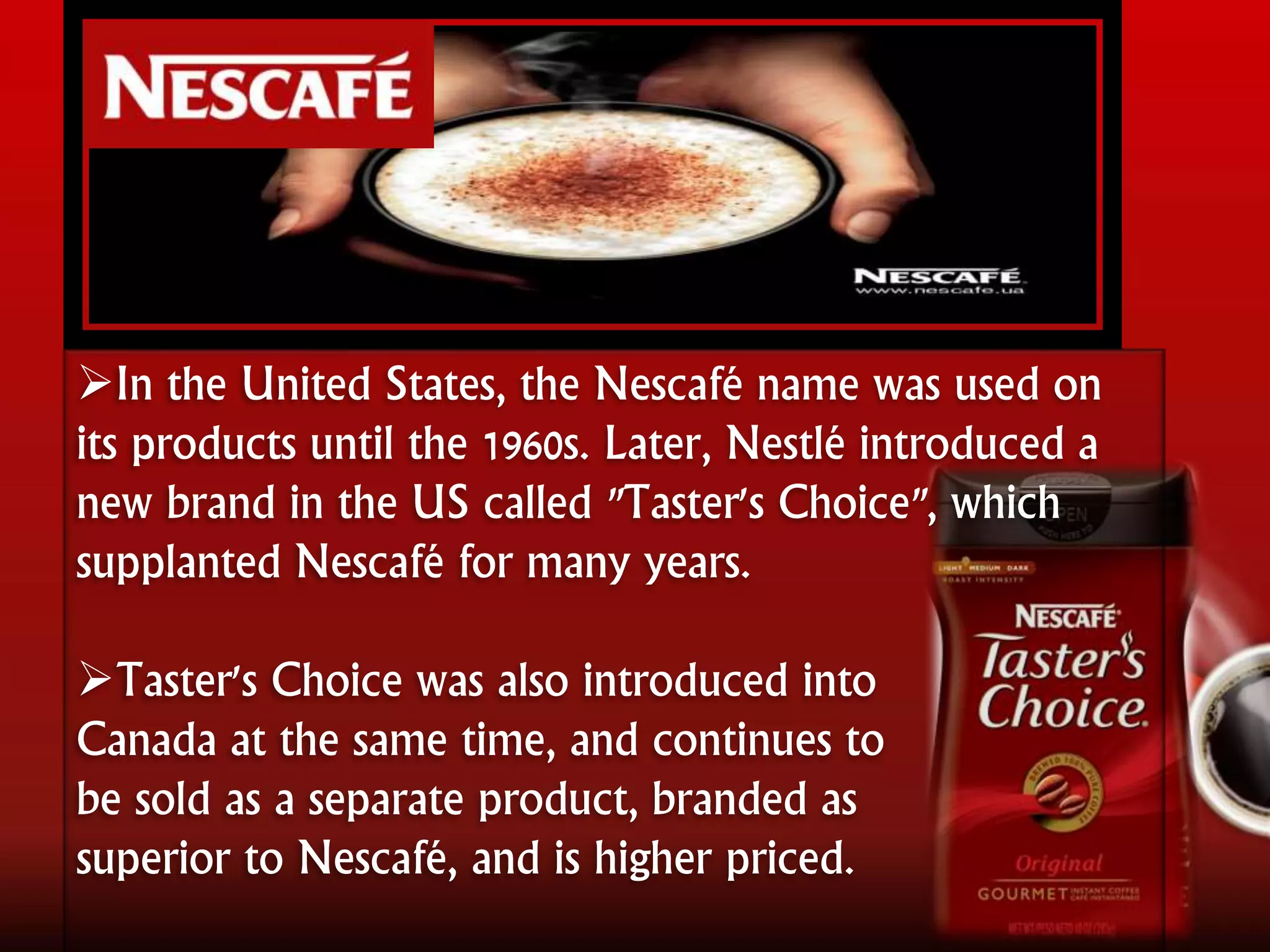 Nescafe (A coffee Brand) | PPTX