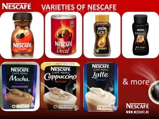 Nescafe (A coffee Brand) | PPTX