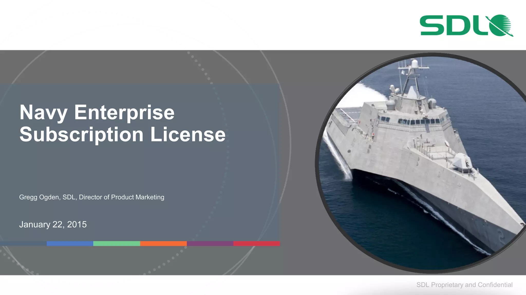 SDL NESL Program and The Standard NAVSEA Integrated Publishing Process ...