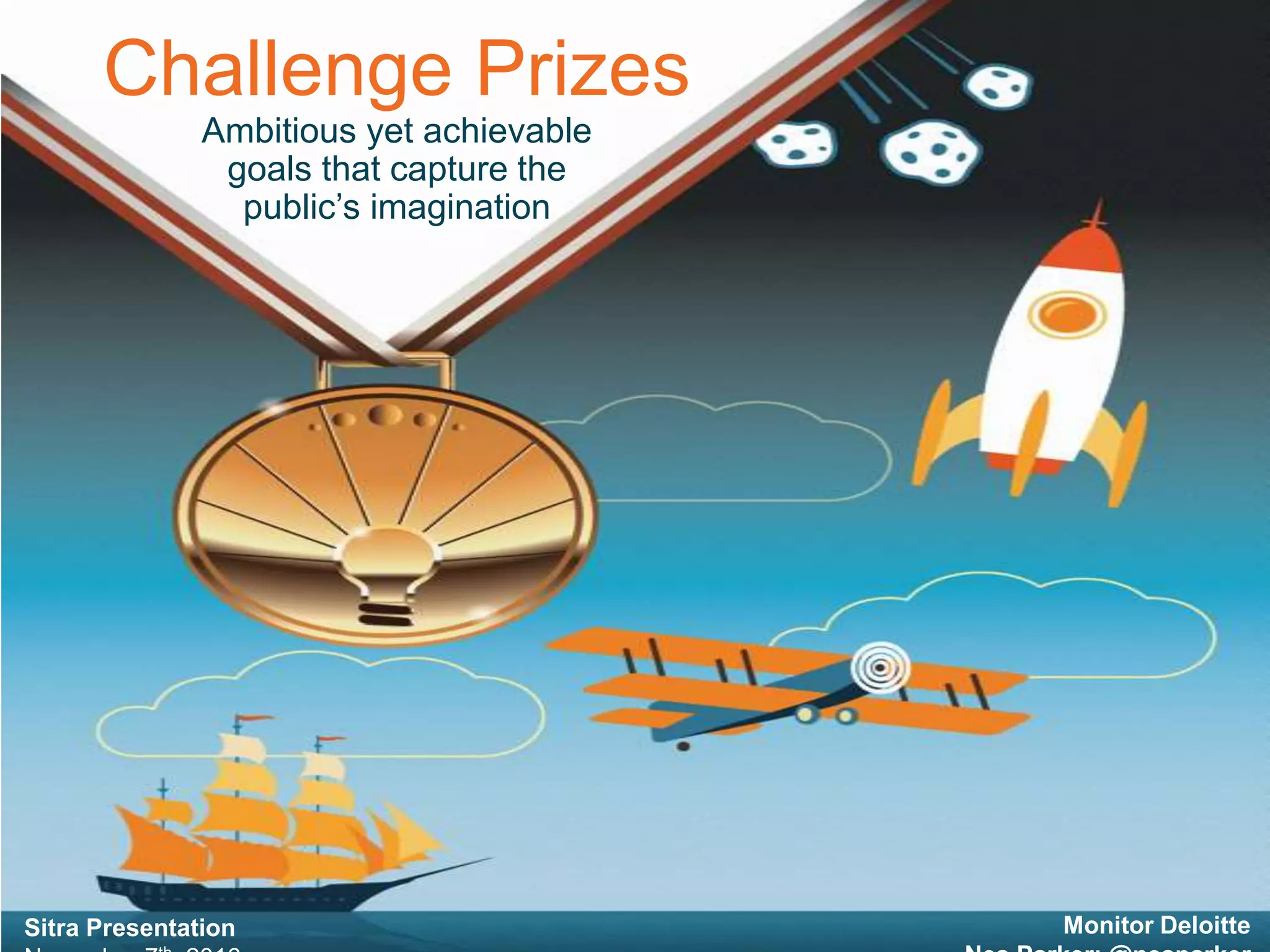 Anesa "Nes" Parker: What are challenge prizes and why are they ...