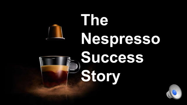Nespresso case study | PPT