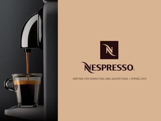 Nespresso Marketing Campaign | PPT