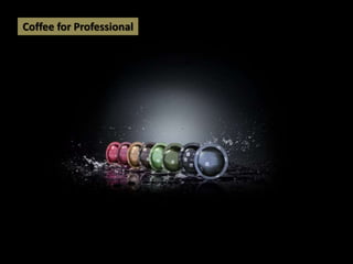 B2B Nespresso Presentation | PPTX