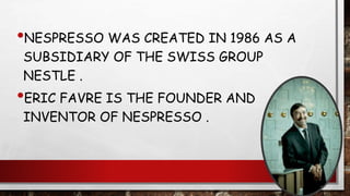 Nespresso | PPT
