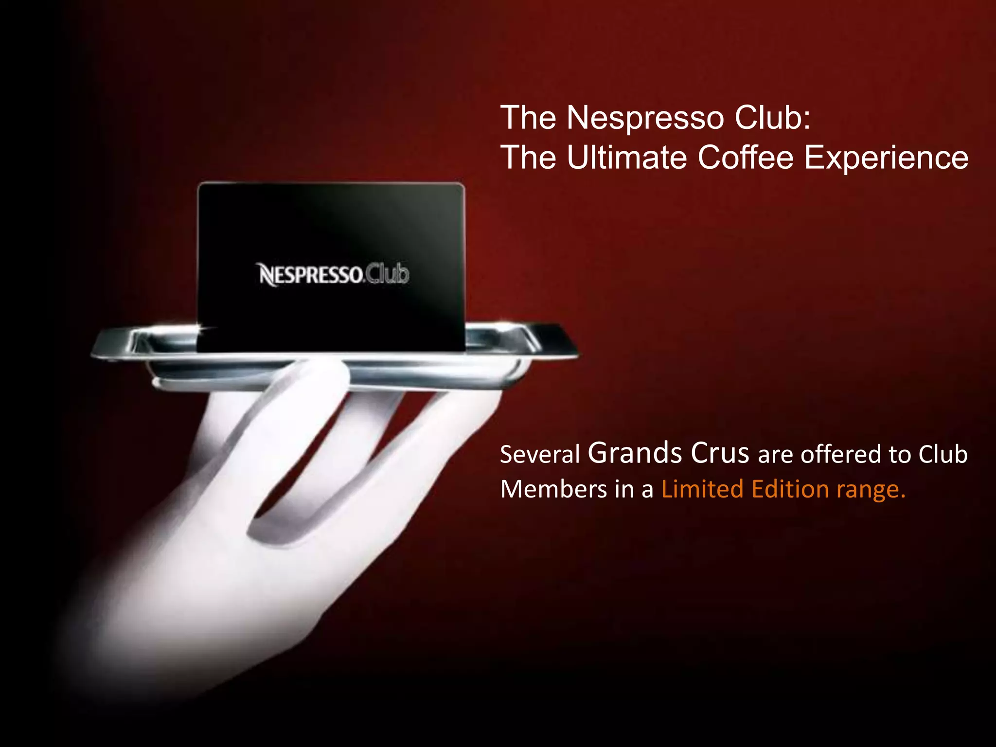 Nespresso case study | PPT