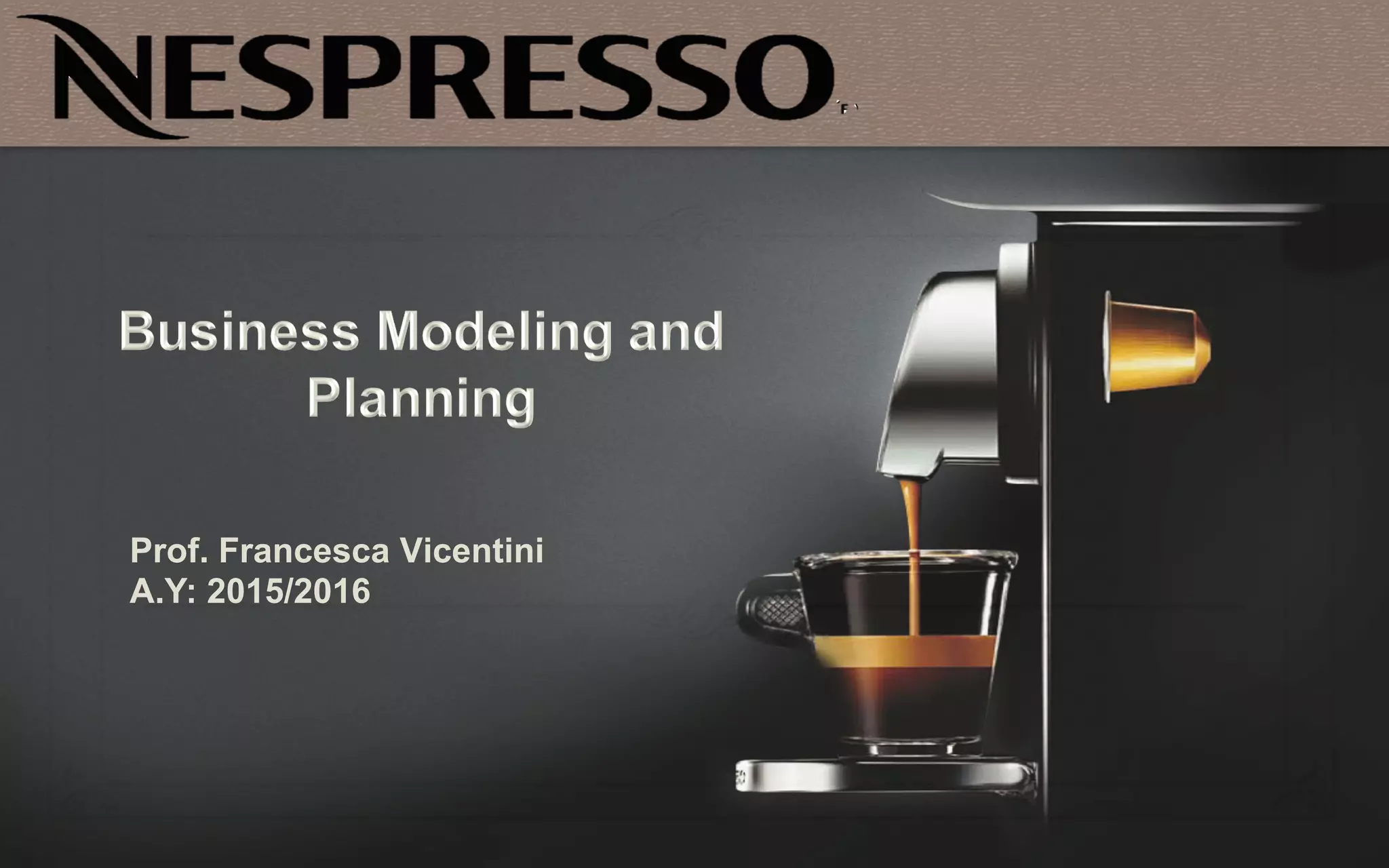Nespresso Business Model Innovation | PDF