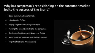 Nespresso mini case_study | PPT