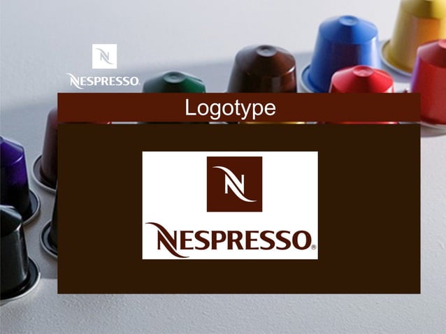 The analyze of Nespresso brand