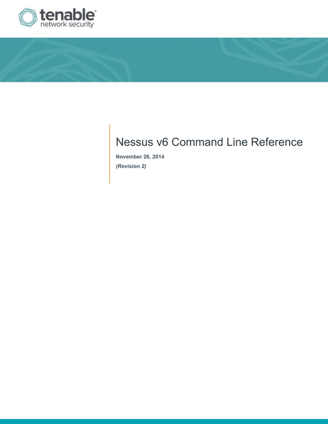 Nessus v6 command_line_reference | PDF | Operating Systems | Computer Software and Applications
