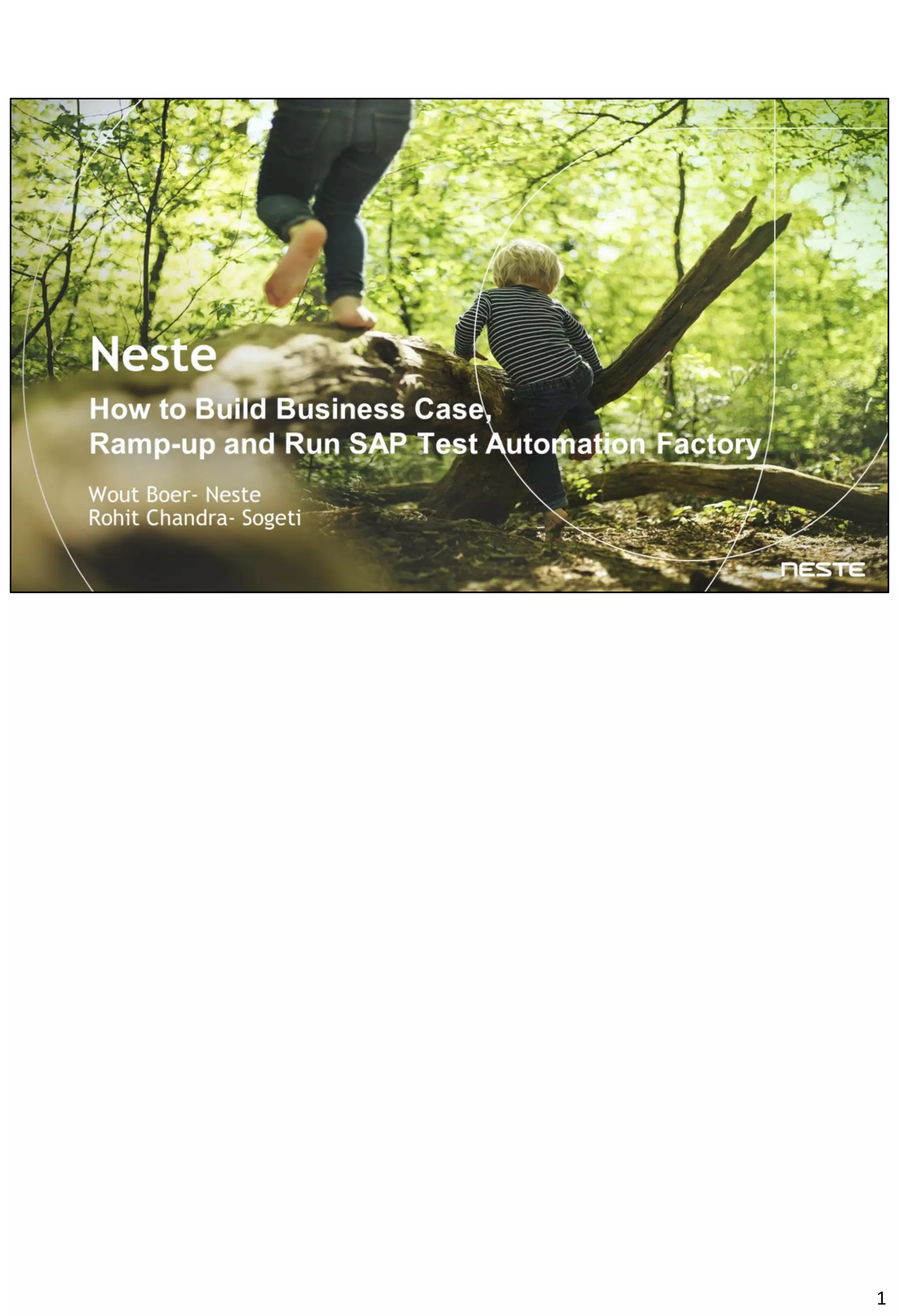 Neste: How to Build Business Case, Ramp-up and Run SAP Test Automation ...