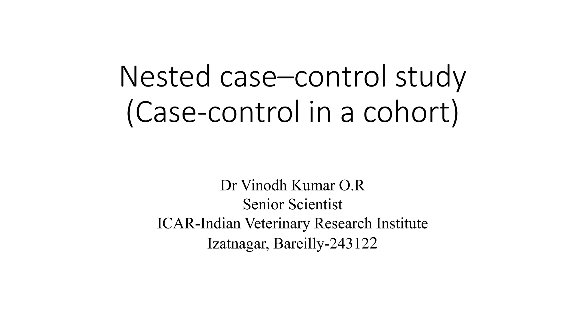 Nested case control design.pptx