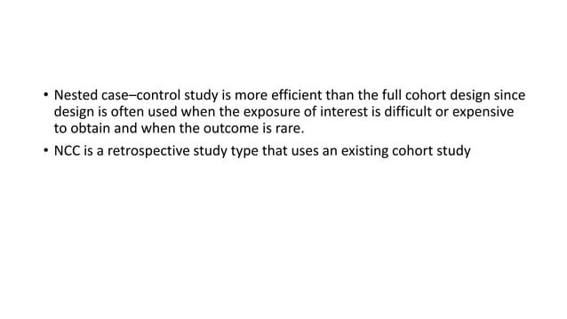 Nested case control design.pptx | Cancer | Diseases and Conditions