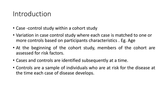 Nested case control study | PPTX | Healthcare Industry | Industries