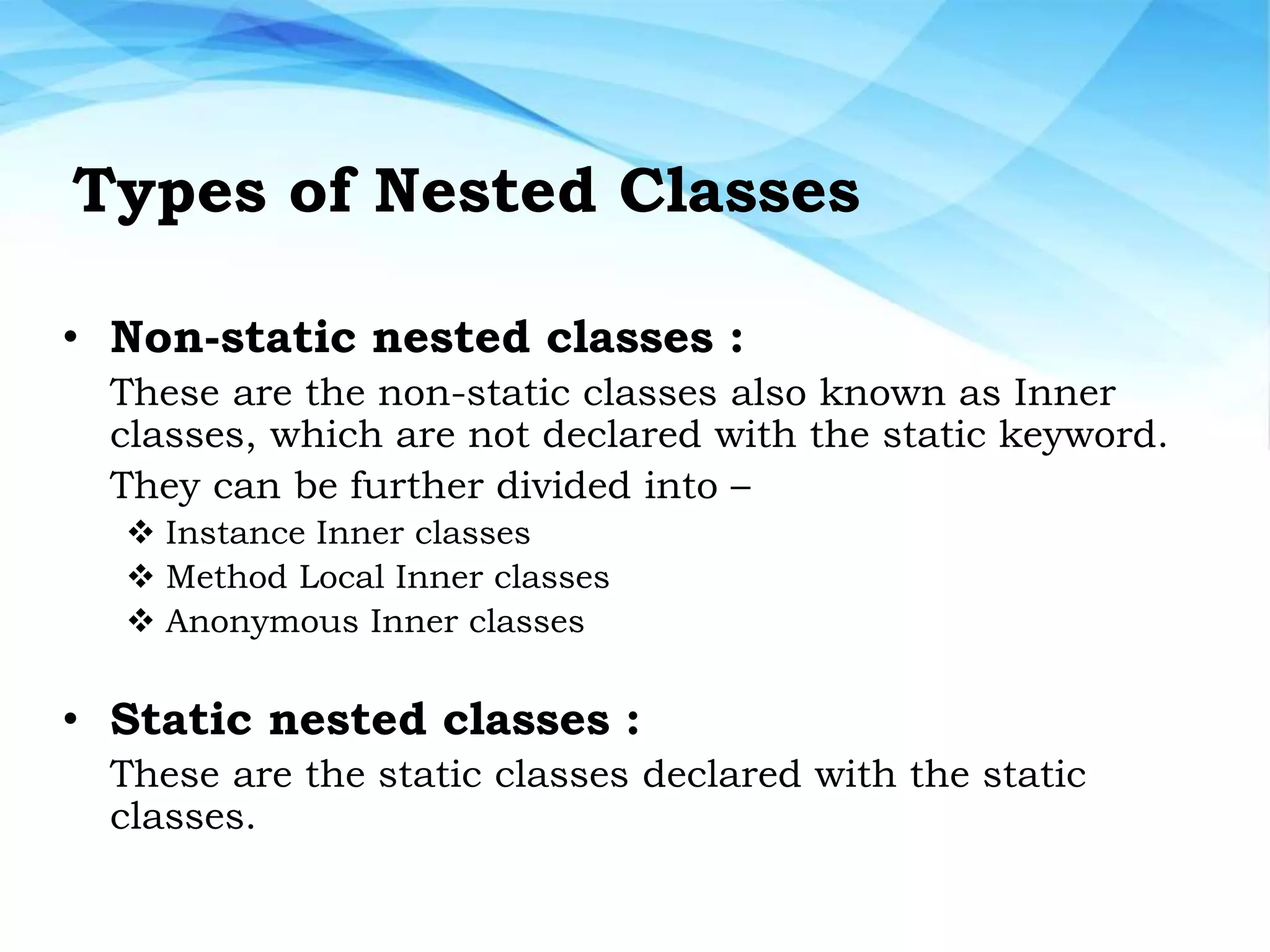 Nested classes in java | PPT Nested classes in java | PPT