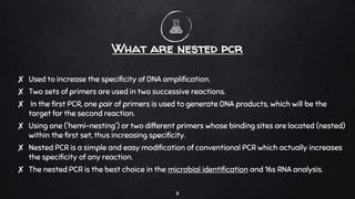 Nested pcr | PPTX | Chemistry | Science