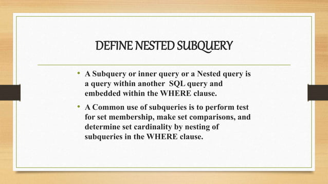 NESTED SUBQUERY.pptx | Databases | Computer Software and Applications