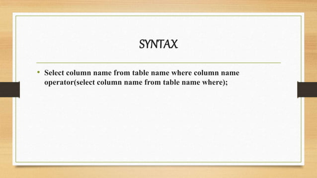 NESTED SUBQUERY.pptx | Databases | Computer Software and Applications