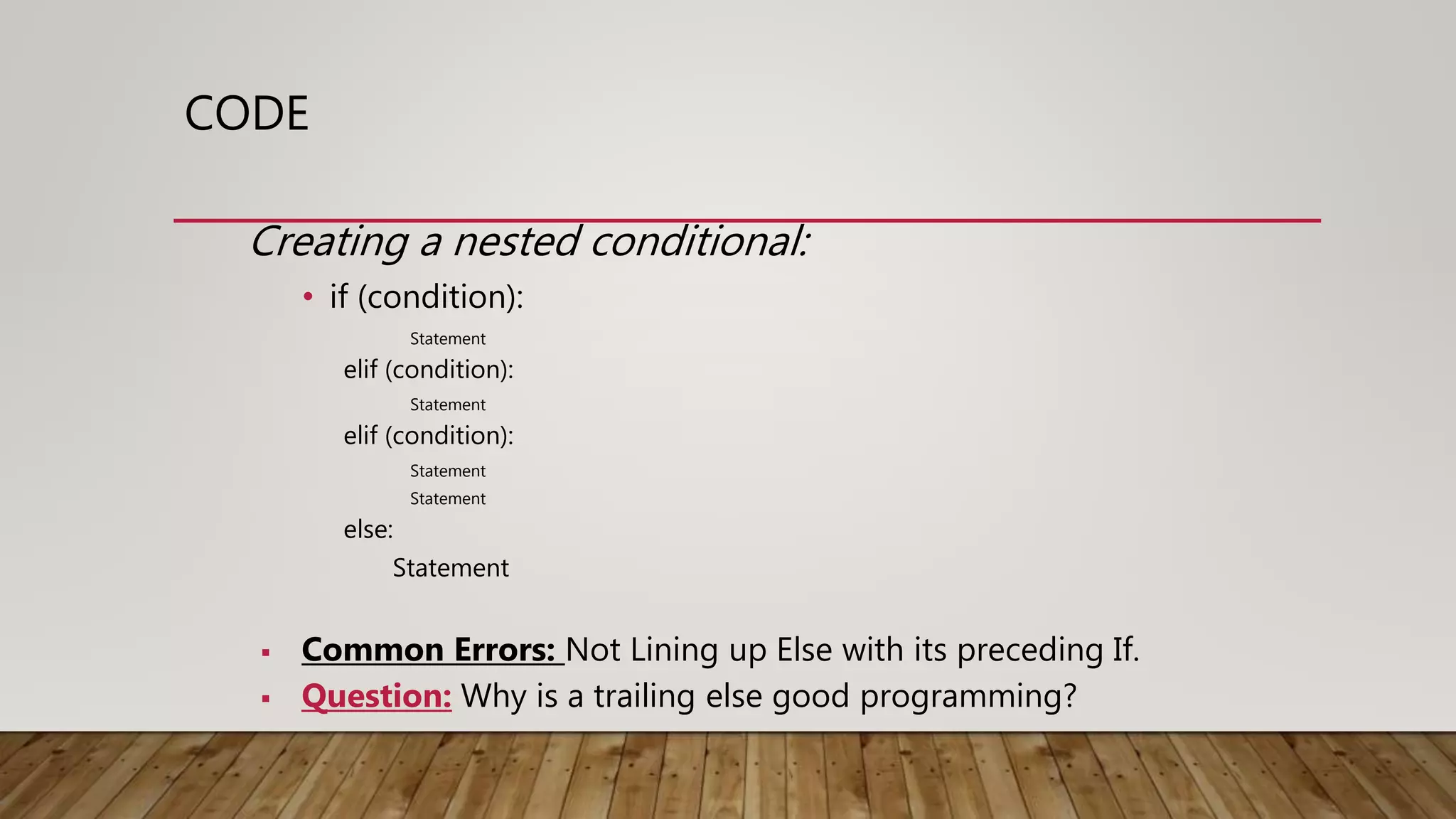 Nesting Conditionals | PPTX