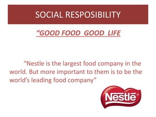 Nestle good food good life | PPTX