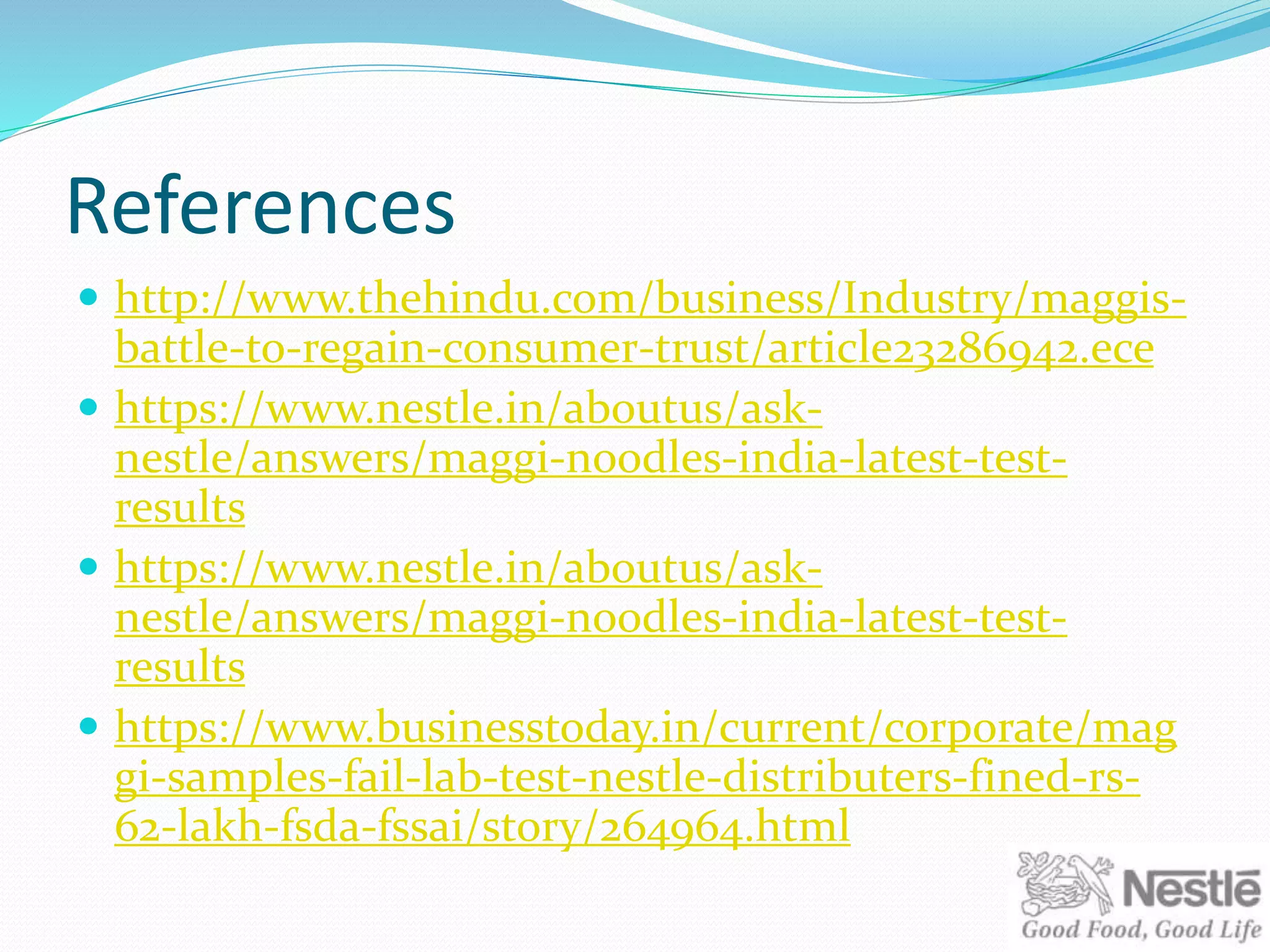 nestle maggi case study; maggi recall procedure; recent maggi cases | PPTX