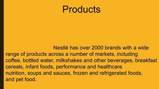 Nestle Products | PPTX