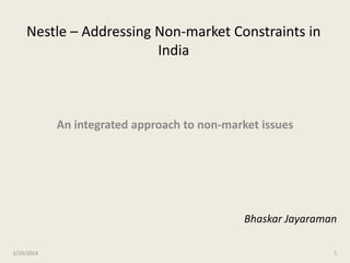 Nestle – addressing non market constraints in india | PDF