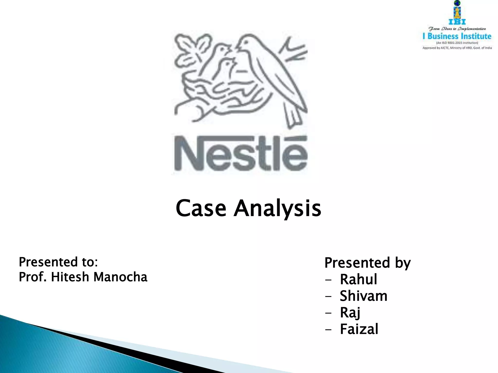Nestle case study | PPTX