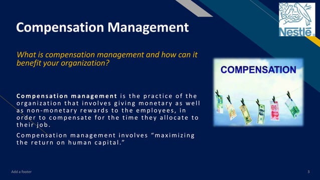 Nestle compensation policies | PPTX