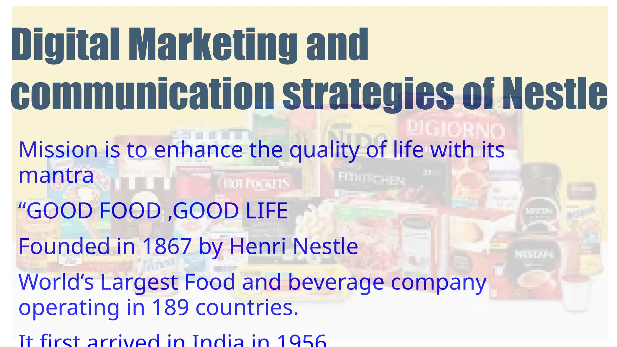 Nestle digital marketing strategy DMCPresentation.pptx