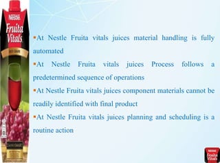 Conversion process & Manufacturing technology in Nestle Juice | PPTX
