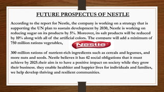 nestle ppt 2.pptx Nestle advantage and disadvantage | PPTX