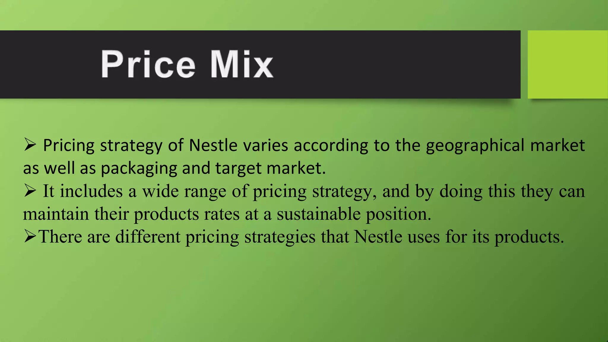 Nestle marketing mix | PPTX